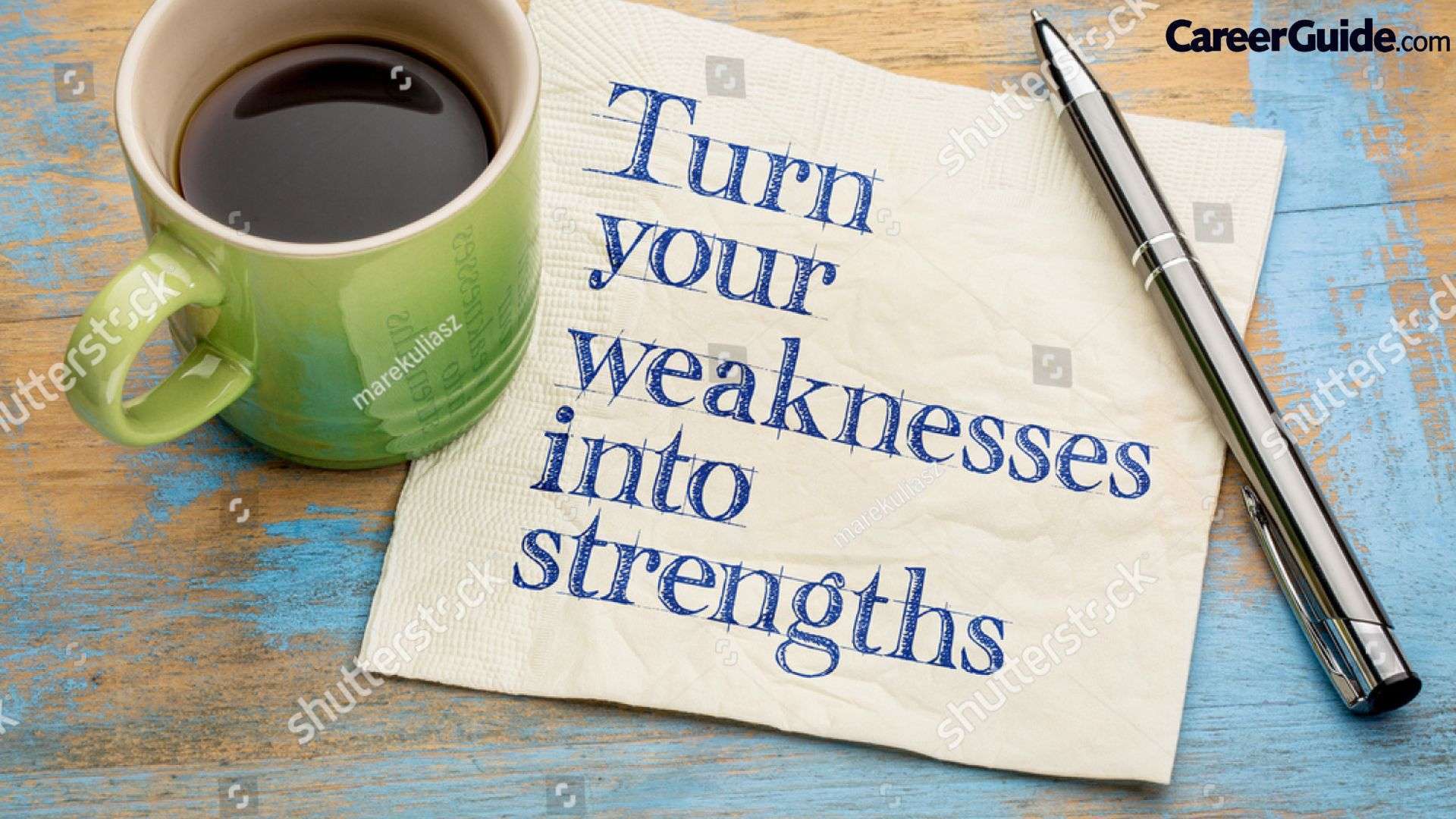 8 ways to convert your weakness into strength - CareerGuide