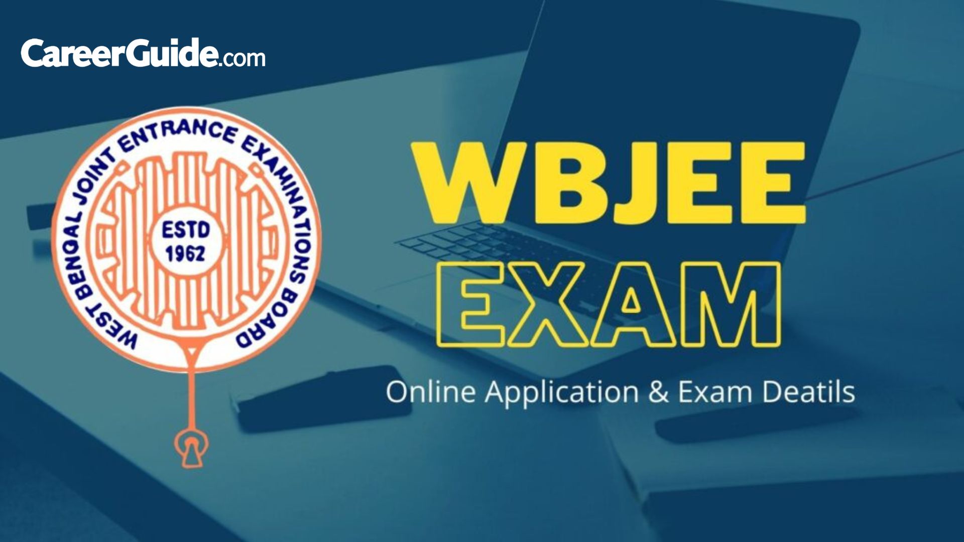 WBJEE Syllabus 2023 : Highlights , Exam Pattern , Preparation , FAQs ...