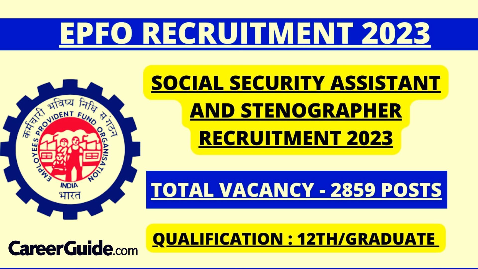 EPFO NTA Syllabus :SSA & Steno Recruitment, Apply Now, 2023