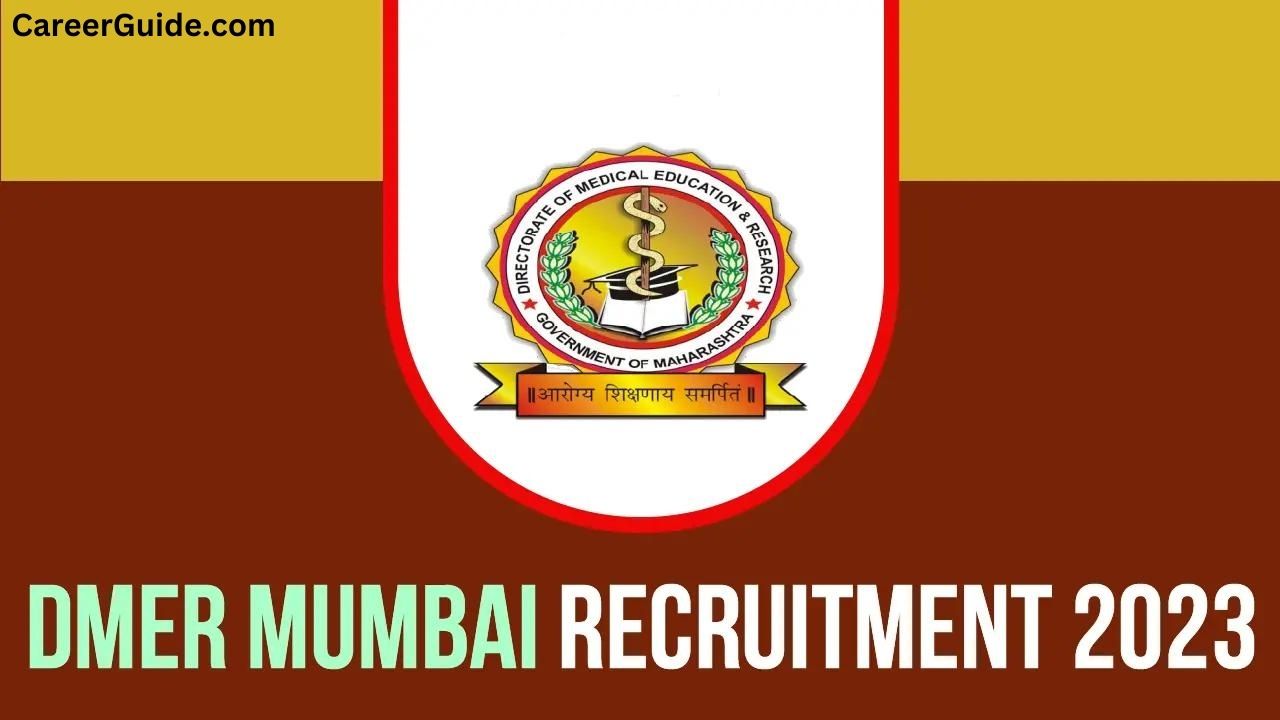 DMER Recruitment 2023:Syllabus,Recruitment,Exam,Dates - CareerGuide