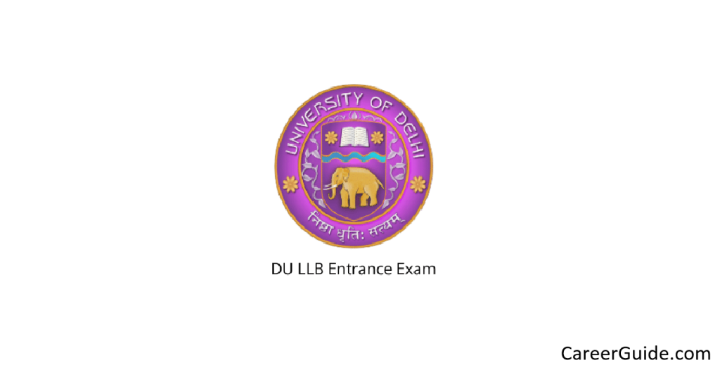 DU LLB Exam 2024: Highlights, Dates, Eligibility, Syllabus, Pattern ...