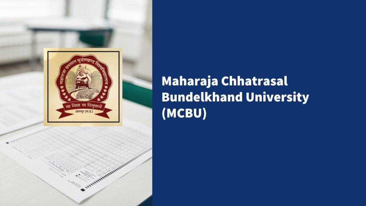 MCBU Exam:Highlights, Dates, Admission, Eligibility, Syllabus - CareerGuide
