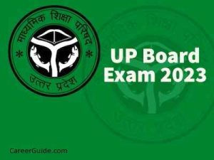 up board exam date 2023:Timimg,Date,Highlight - CareerGuide