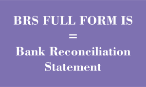 What is BRS full form: Introduction, Benefits, Bank Records - CareerGuide