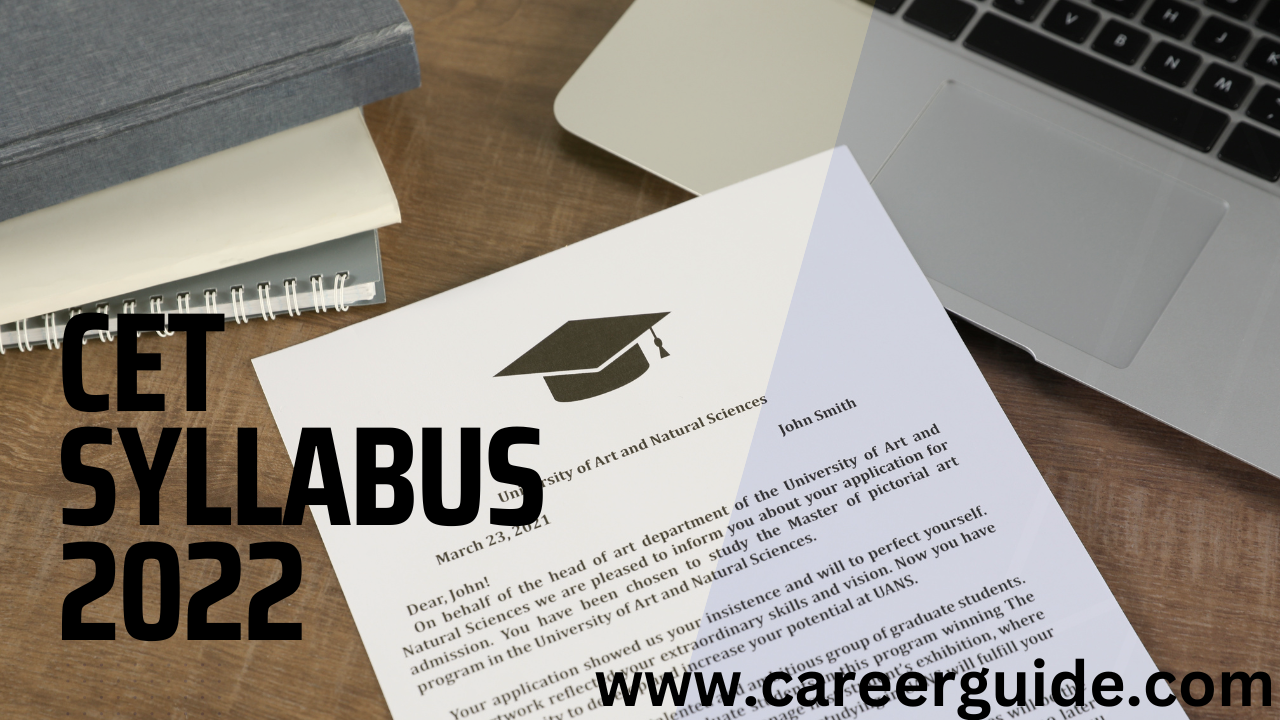 Cet Syllabus 2022 : Syllabus And Exam Pattern, Preparation - CareerGuide