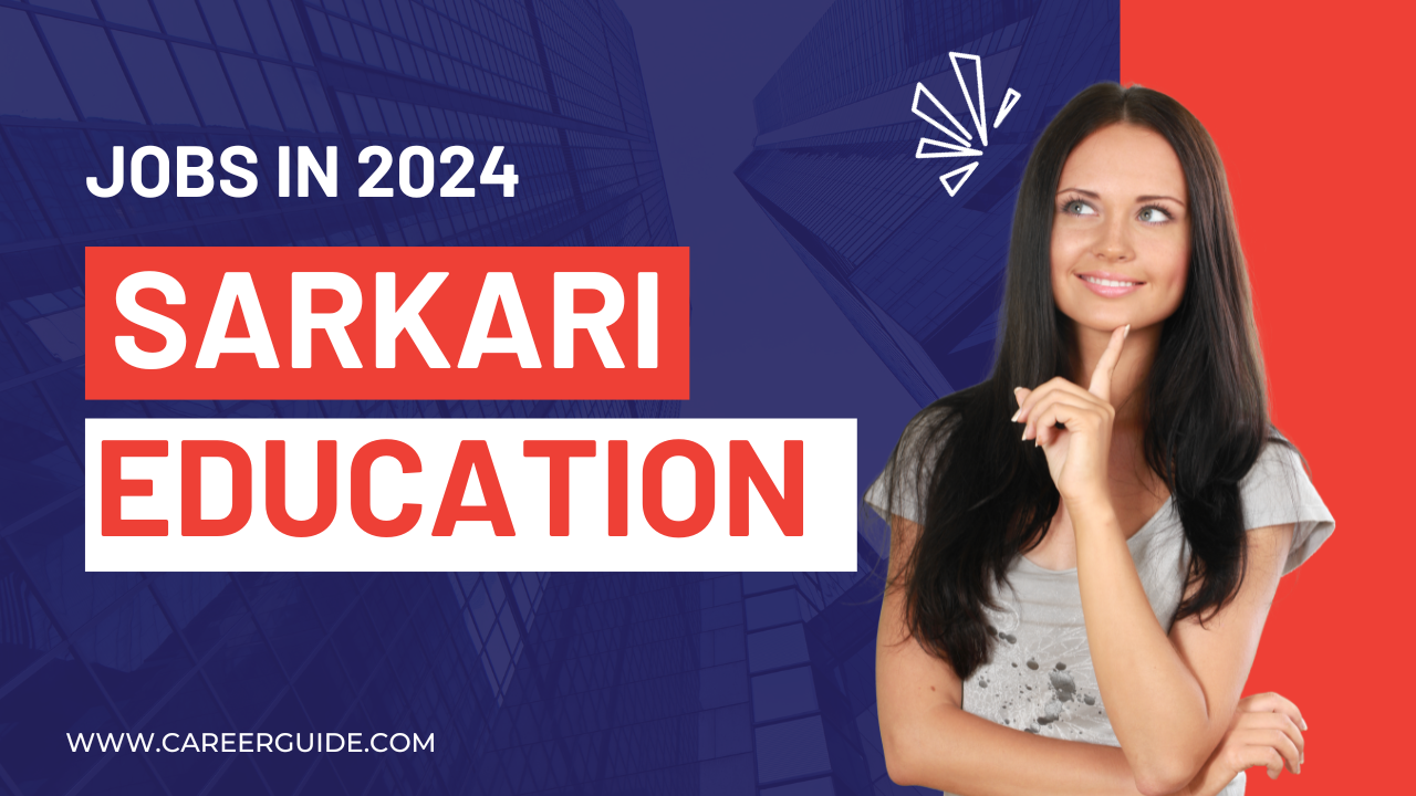 Sarkari Education: Institutions | Schemes | Initiatives - CareerGuide