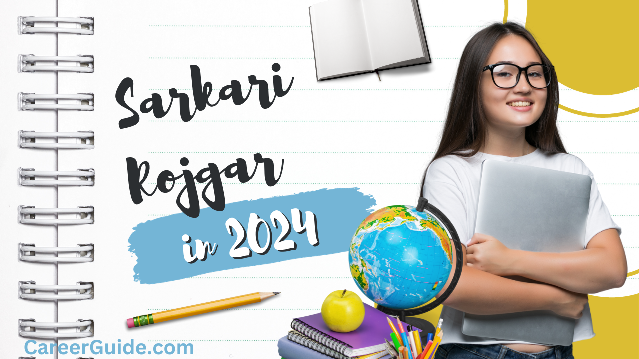 Sarkari Rojgar - CareerGuide