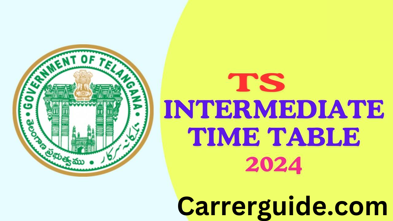 TS Intermediate Board Exam 2024: Exam,Syllabus, Result - CareerGuide