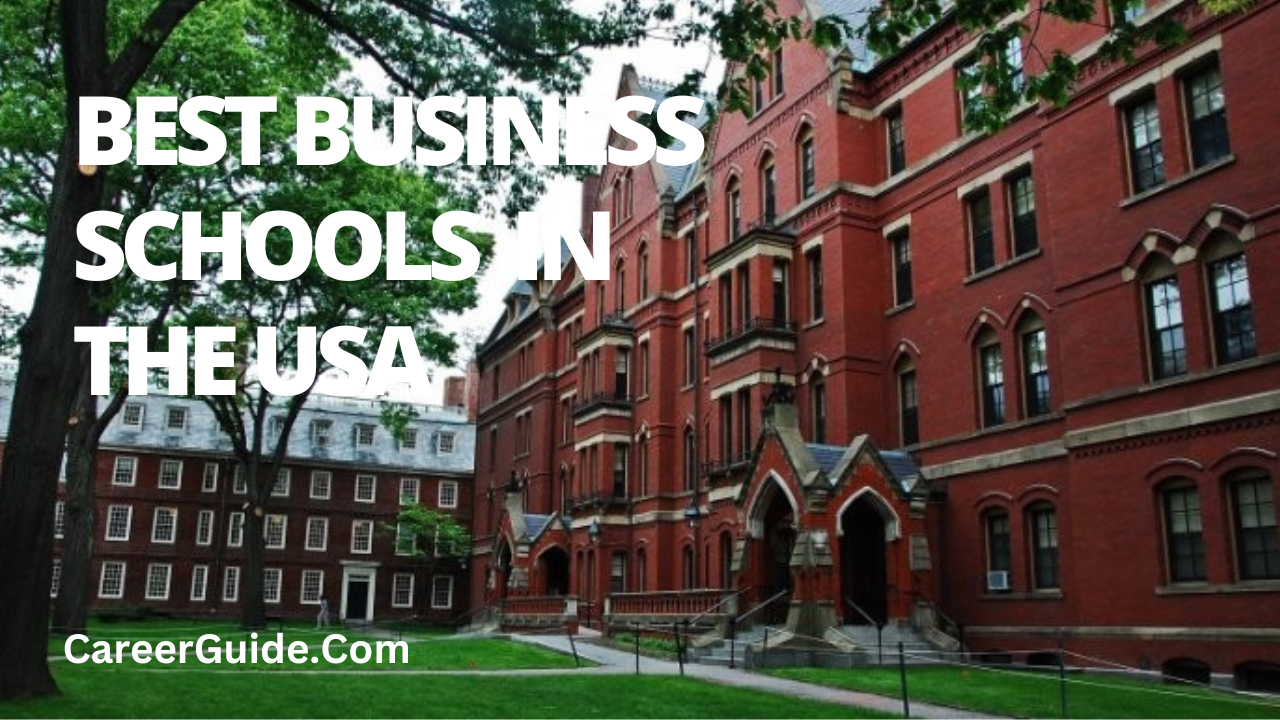 Best Business Schools In the USA - CareerGuide