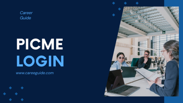 PICME Login: Security, Rural Healthcare, Documents - CareerGuide