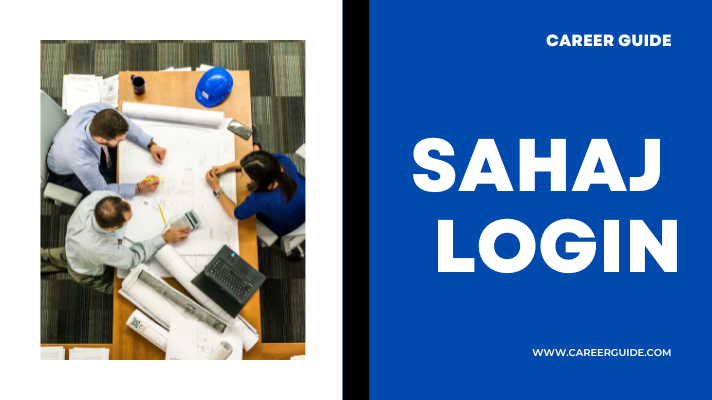 Sahaj Login: Features, Cybersecurity, Authentication, - CareerGuide