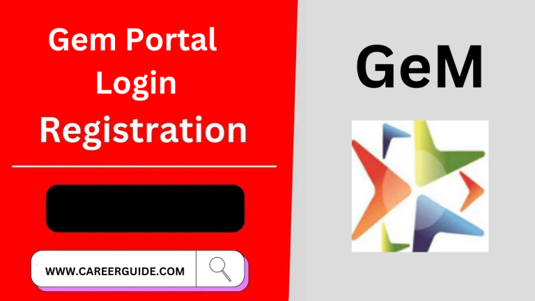 Gem Portal Login: Account, Login Issues, Security, Dashboard - CareerGuide