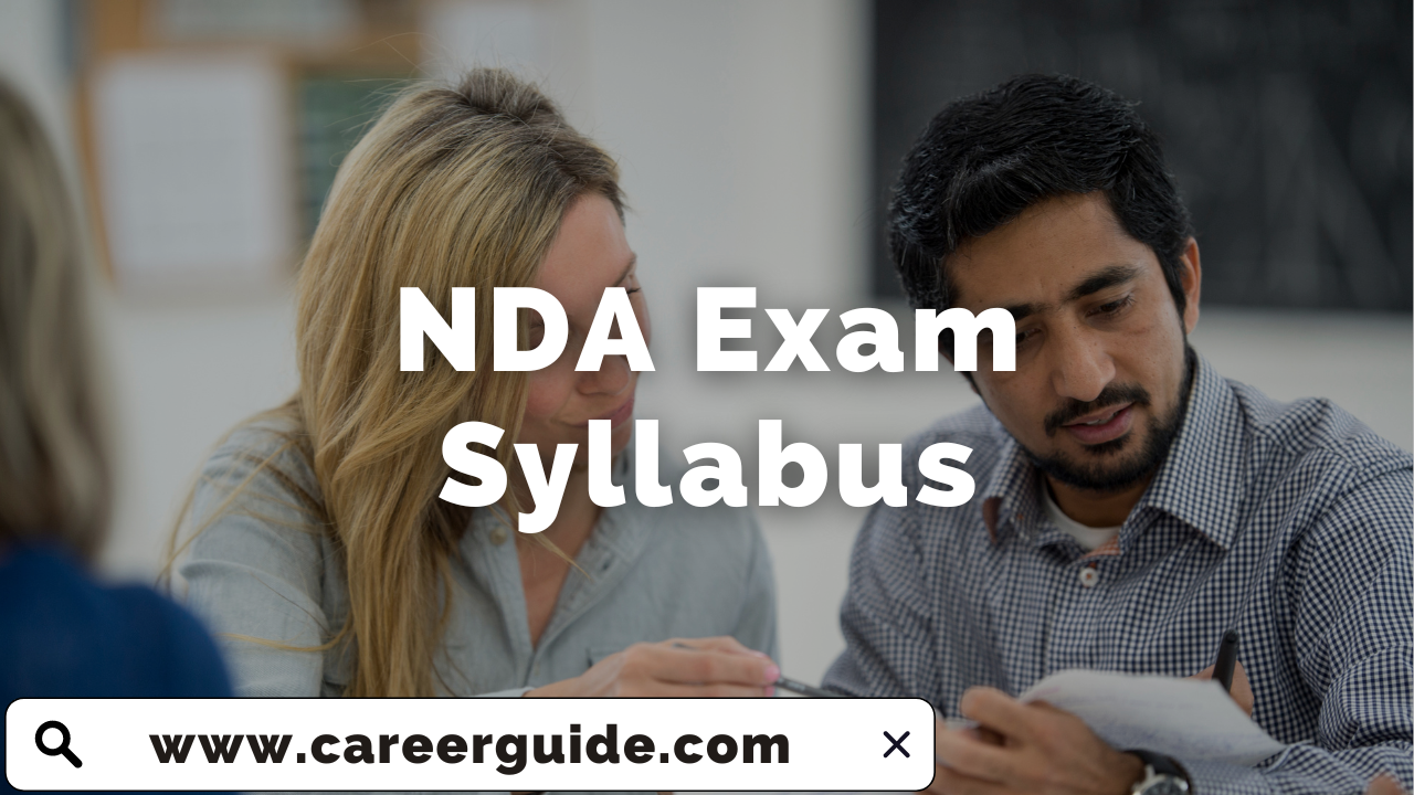 NDA Exam Syllabus : Details, Important, Preparation, Exam, 2024 ...