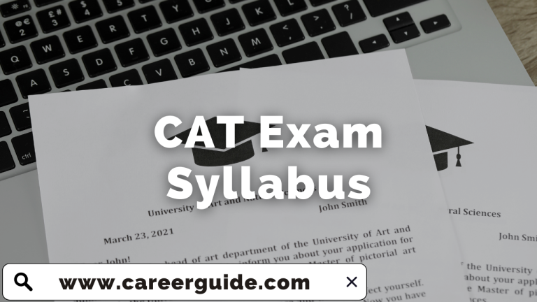 CAT Exam Syllabus : Details, Important, Preparation, Exam - CareerGuide