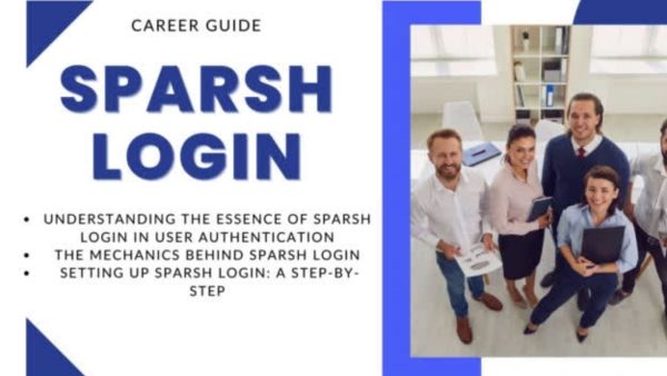 Sparsh Login: Benefits, Interface, Authentication, Privacy - CareerGuide