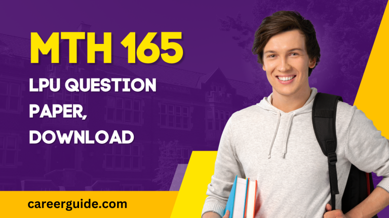 MTH 165 LPU Question Paper : Download ,Sample Questions - CareerGuide