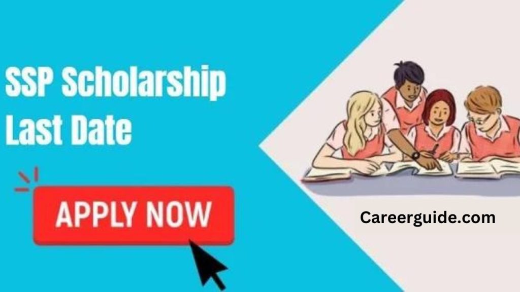 SSP Scholarship Last Date Post And Pre Matric Scholarship CareerGuide