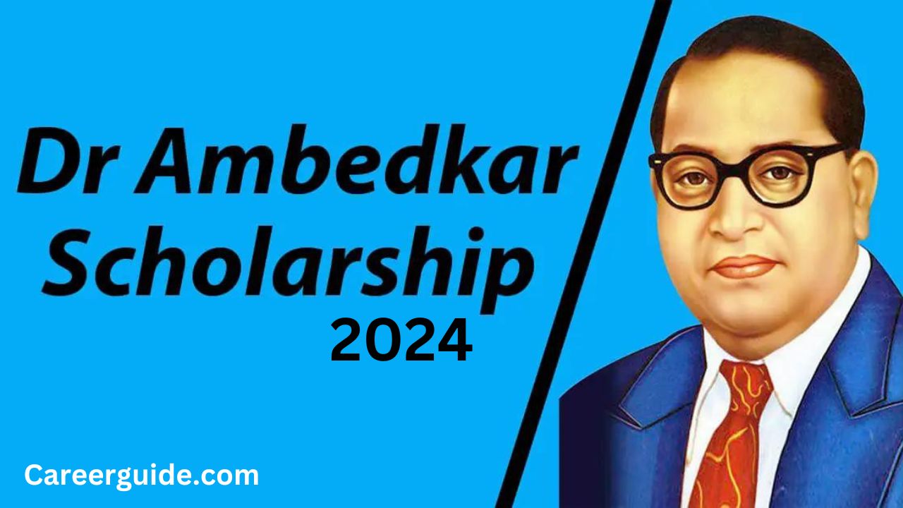 Dr. Ambedkar Scholarship 2024: Empowering & Shaping Futures