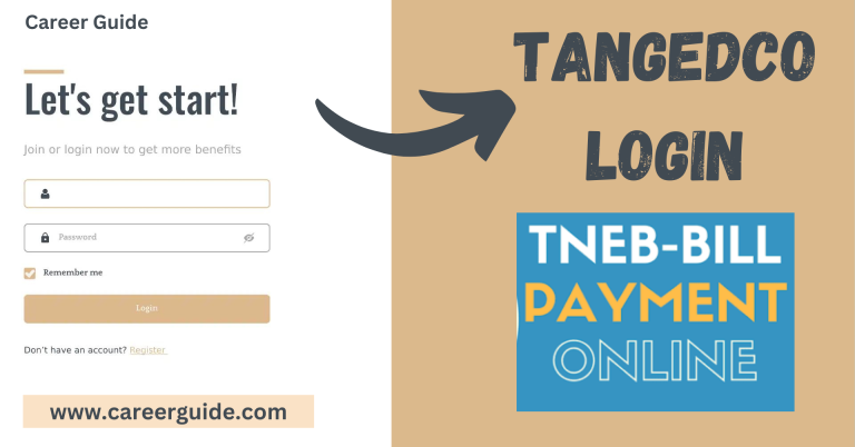 Tangedco Login: Guide, Bill Payments, Setups, Troubleshooting - CareerGuide