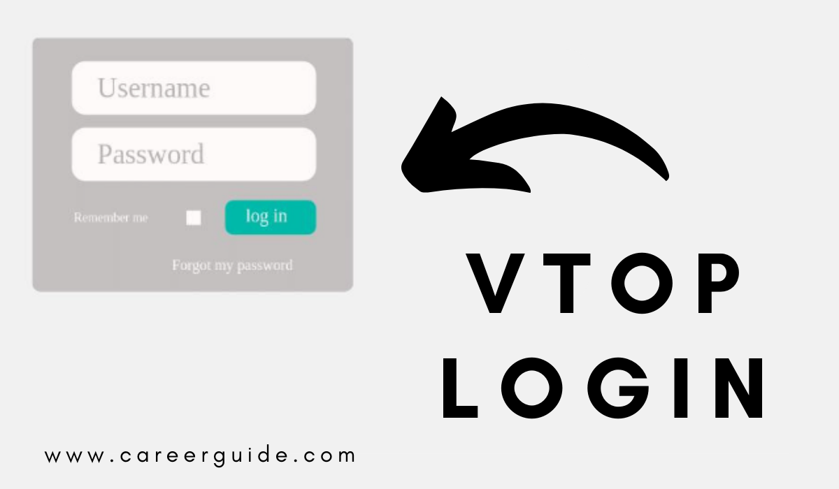 VTOP Login: Process, Features, Troubleshooting, Productivity - CareerGuide