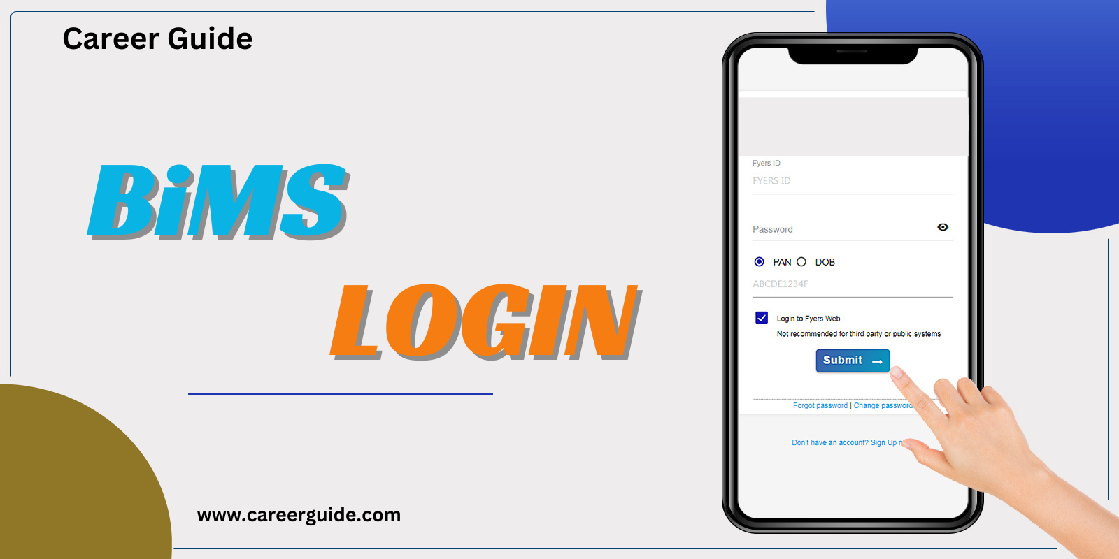 BiMS Login: Registering with BiMS, Security and Privacy, FAQs - CareerGuide