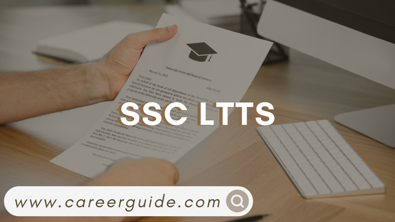 SSC LTTS : Details, Exam Pattern - CareerGuide