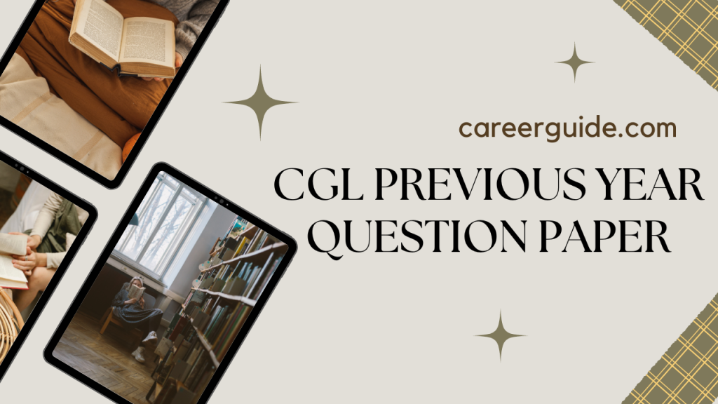 CGL Previous Year Question Papers Download - CareerGuide