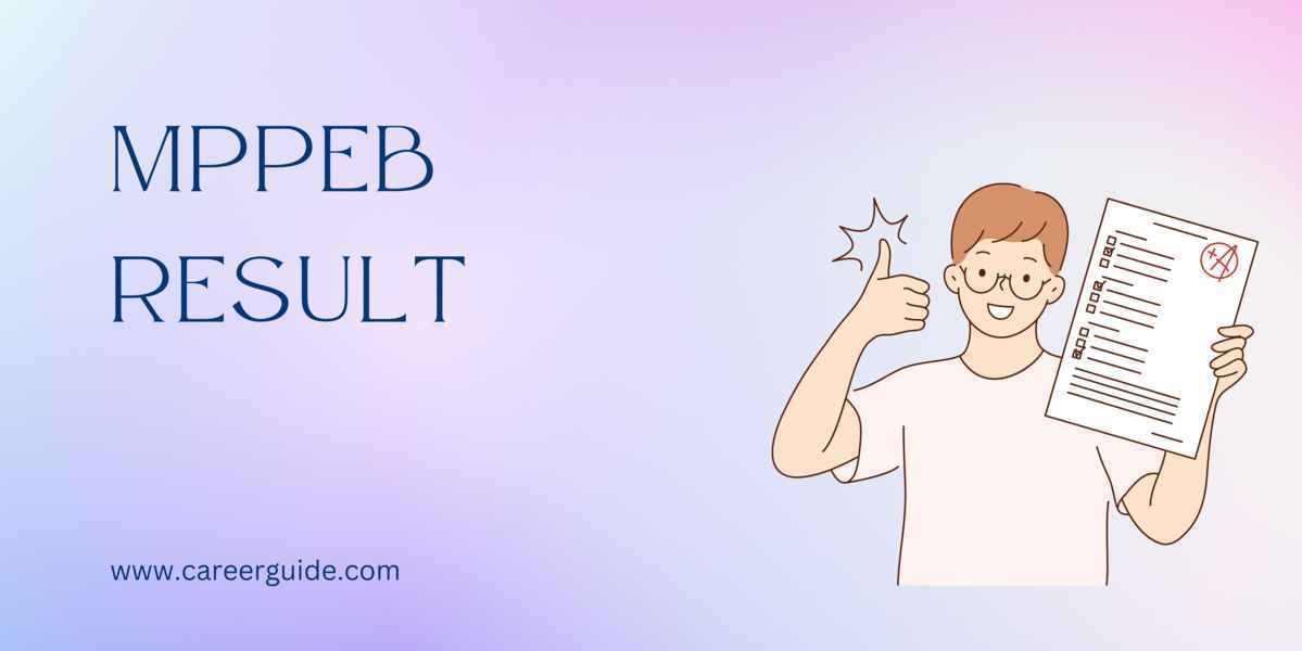 MPPEB Result: Announcement Date, Admit Card, Scorecard - CareerGuide