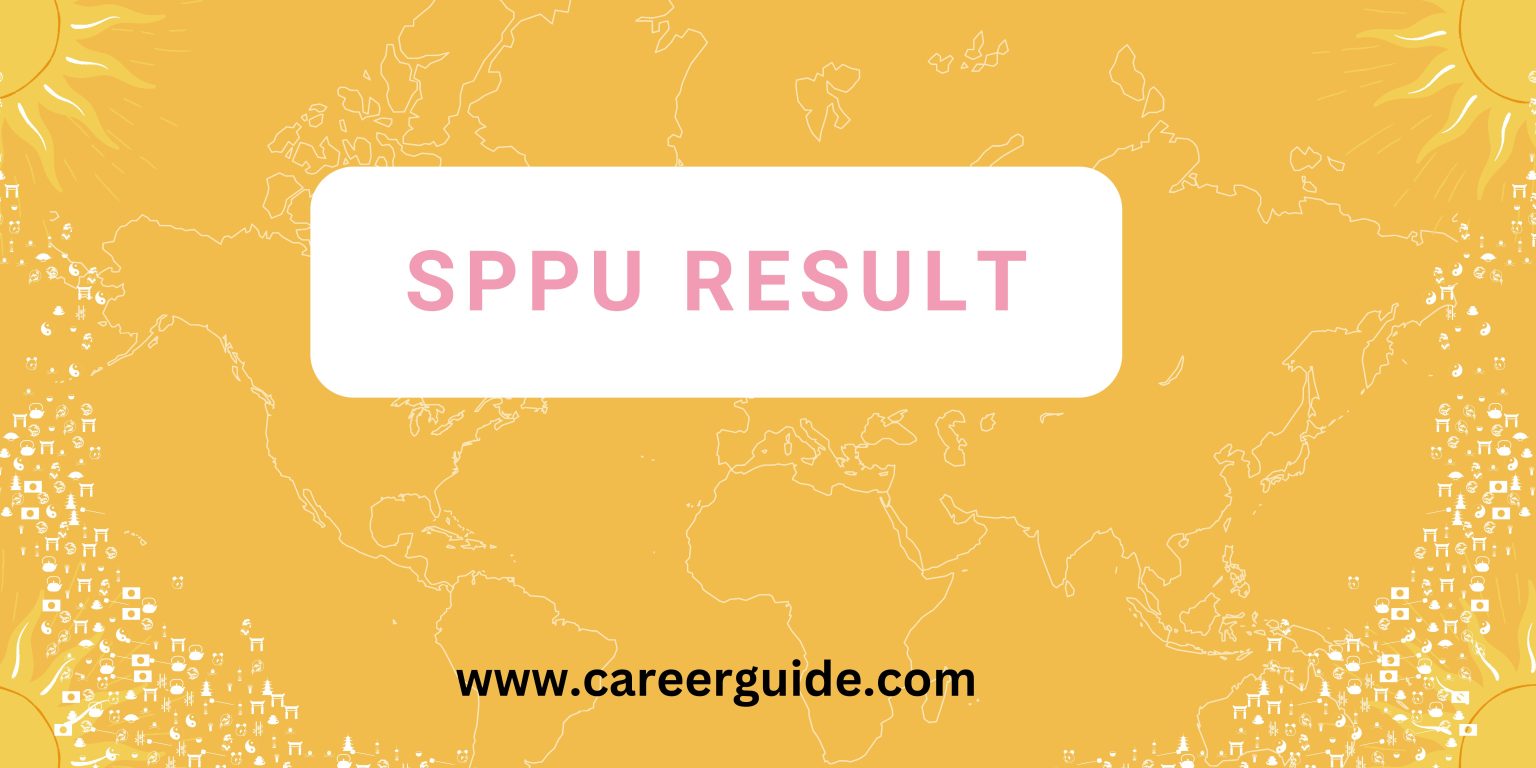 SPPU Result: Hall Ticket, How to Check Result, Merit-List - CareerGuide
