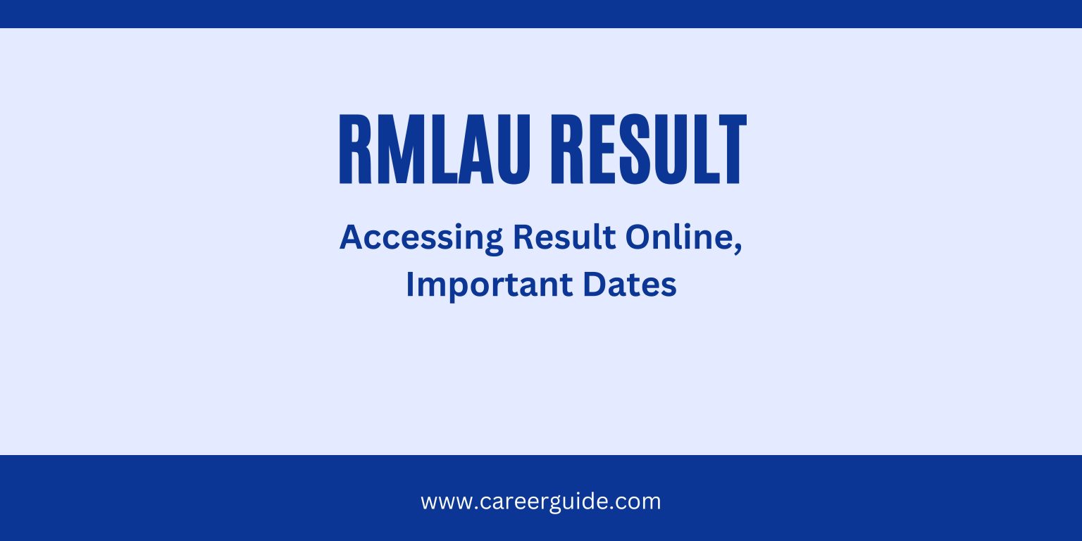 RMLAU Result: Accessing Result Online, Important Dates - CareerGuide