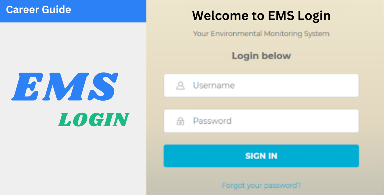 EMS Login: Step Guide, Security, Troubleshooting, Organizations - CareerGuide