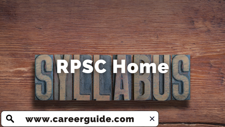 RPSC Home : Pre and Mains Syllabus, Exam Pattern - CareerGuide