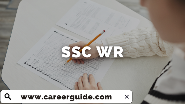 SSC WR : Details, Preparation, Exam Pattern, Admit Card - CareerGuide