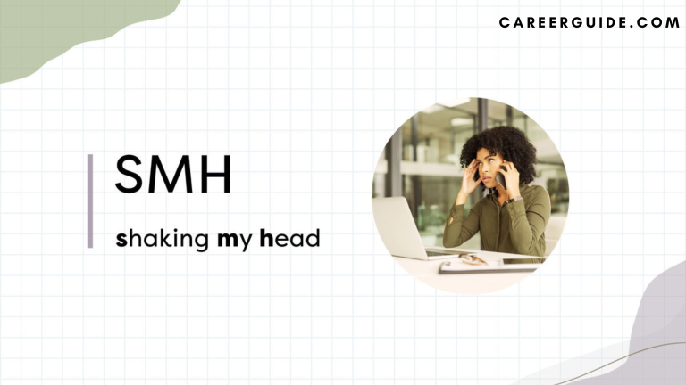 SMH Meaning - CareerGuide