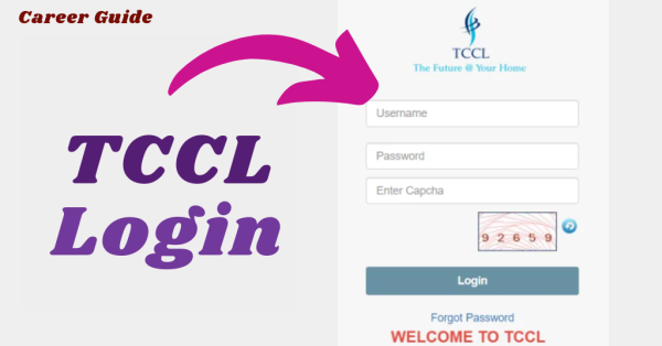TCCL Login: Process, Security, Future, App, Business, FAQs - CareerGuide