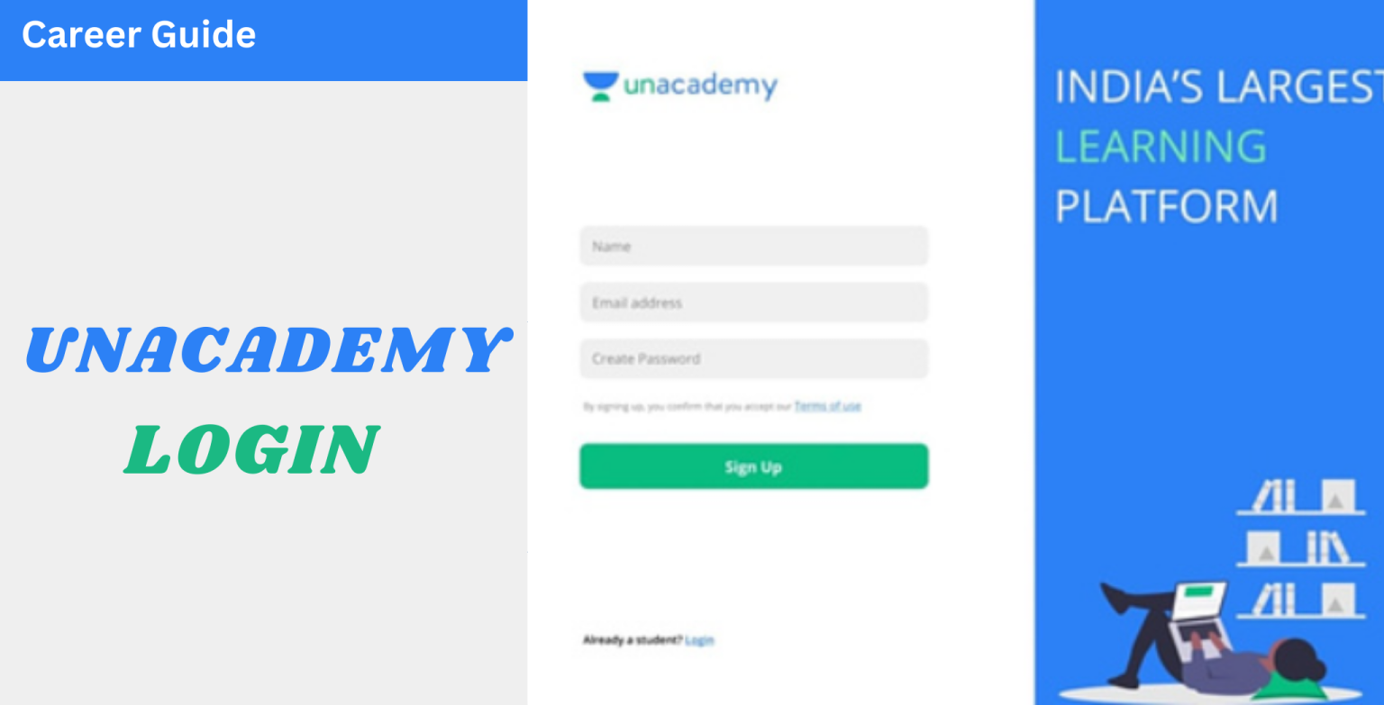 Unacademy Login: How to Access, Troubleshooting, Mobile App - CareerGuide