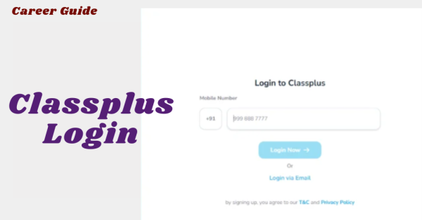 Classplus Login: Management, Teaching Experience, Progress - CareerGuide