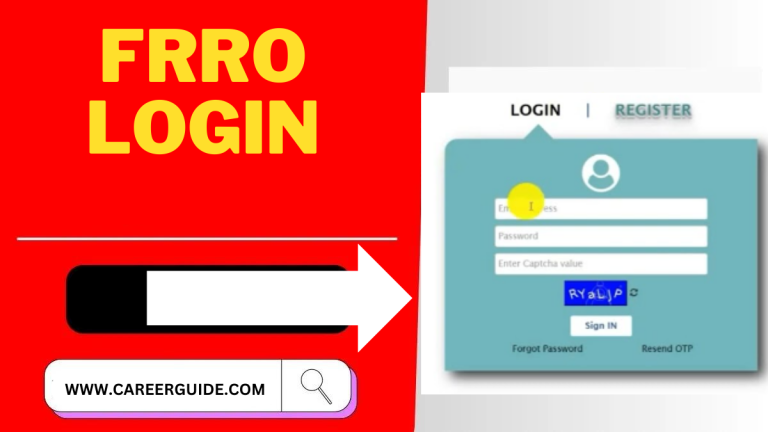 FRRO Login: Registration Process, Categories, Updates, FAQs - CareerGuide