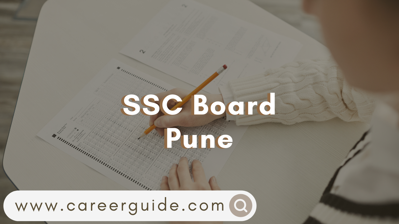 SSC Board Pune : Details, Exam Pattern - CareerGuide