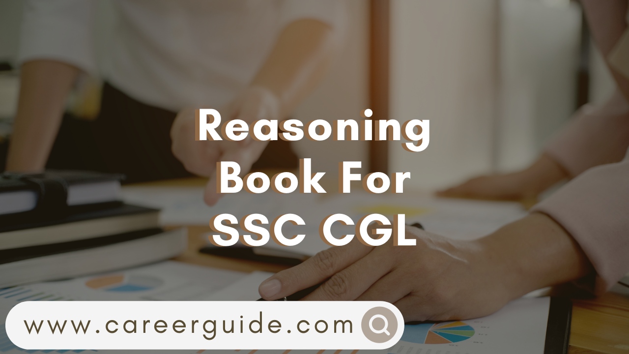 Reasoning Book For SSC CGL : Details - CareerGuide