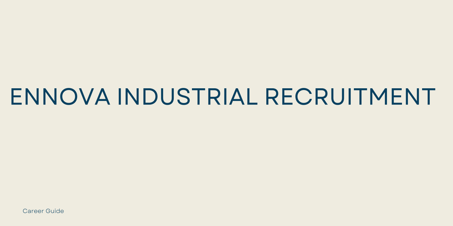 Ennova industrial recruitment: Benefit, Post, Fee, Process - CareerGuide