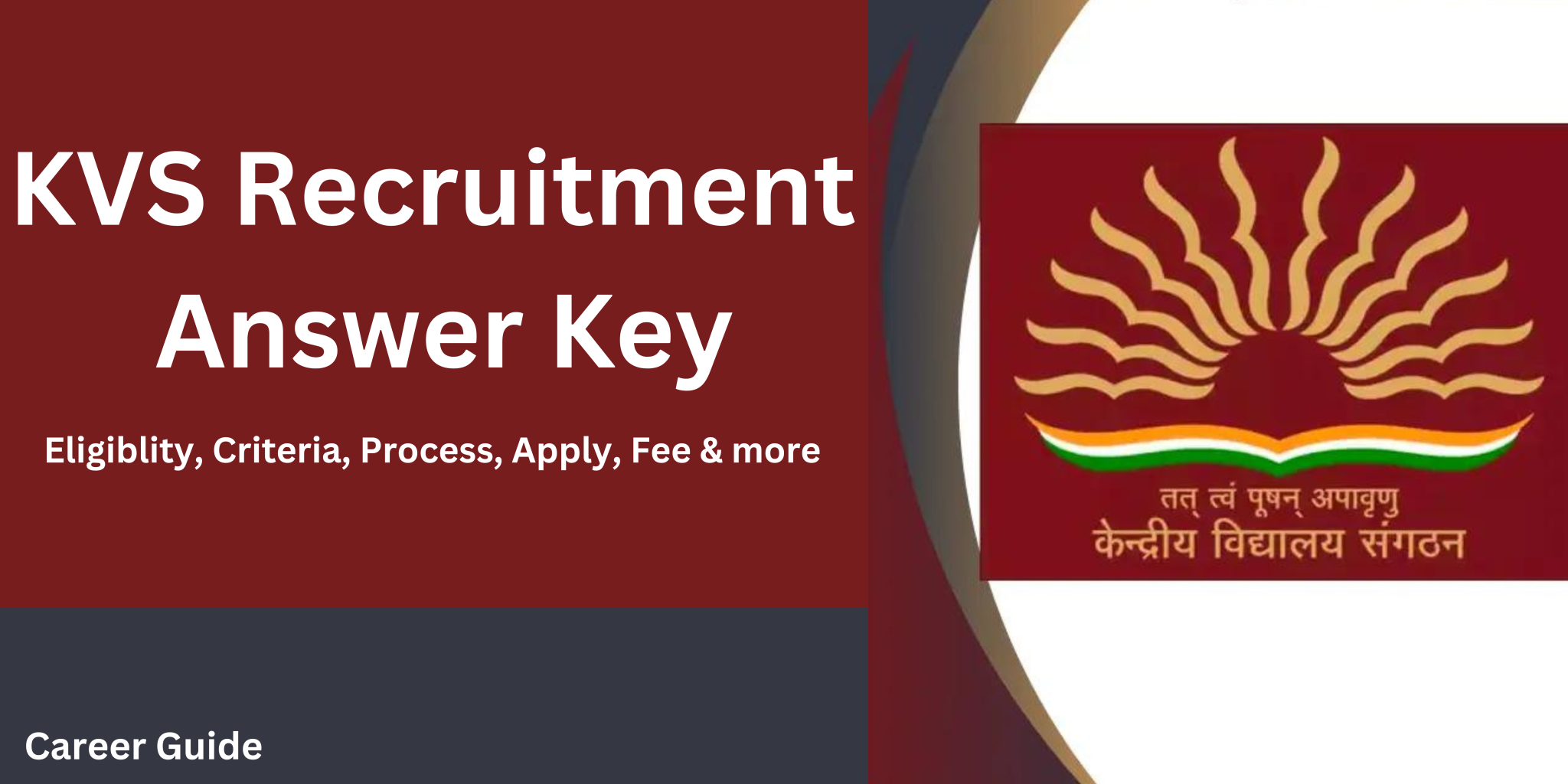 KVS Recruitment Answer Key: Procedure, CutOff, Notice, Steps, Form ...
