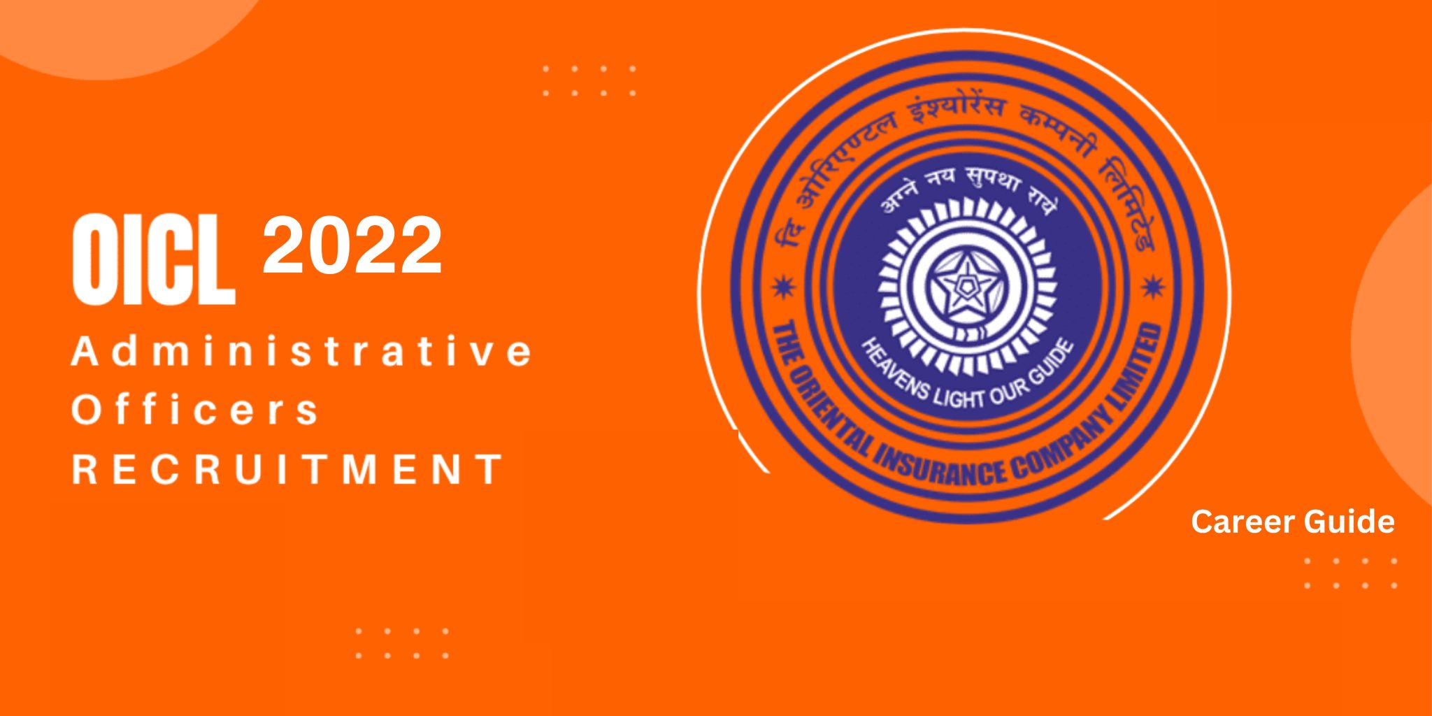 OICL AO Recruitment 2022: Exam Details, Qualification, Vacancy ...