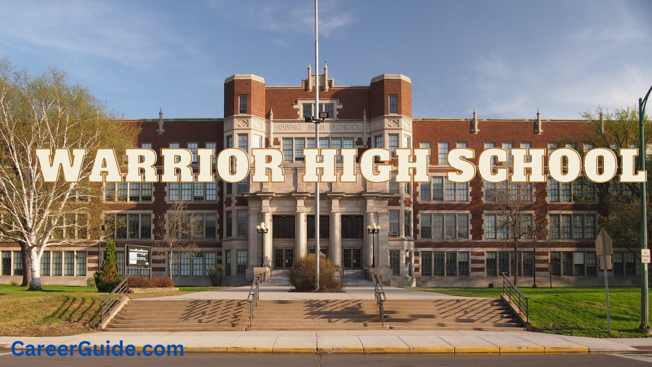 Warrior High School: Academic Programs, Facilities - CareerGuide