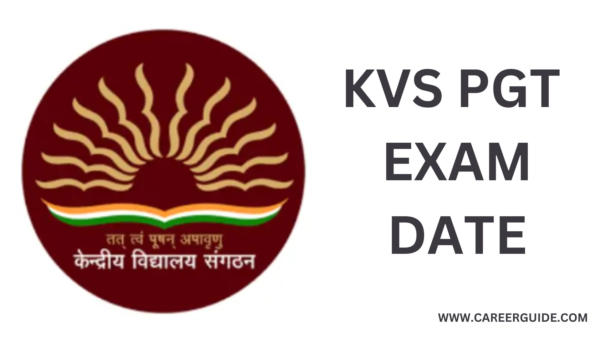 KVS PGT Exam Date: Exam Pattern, Eligibility, Dates, Overview - CareerGuide