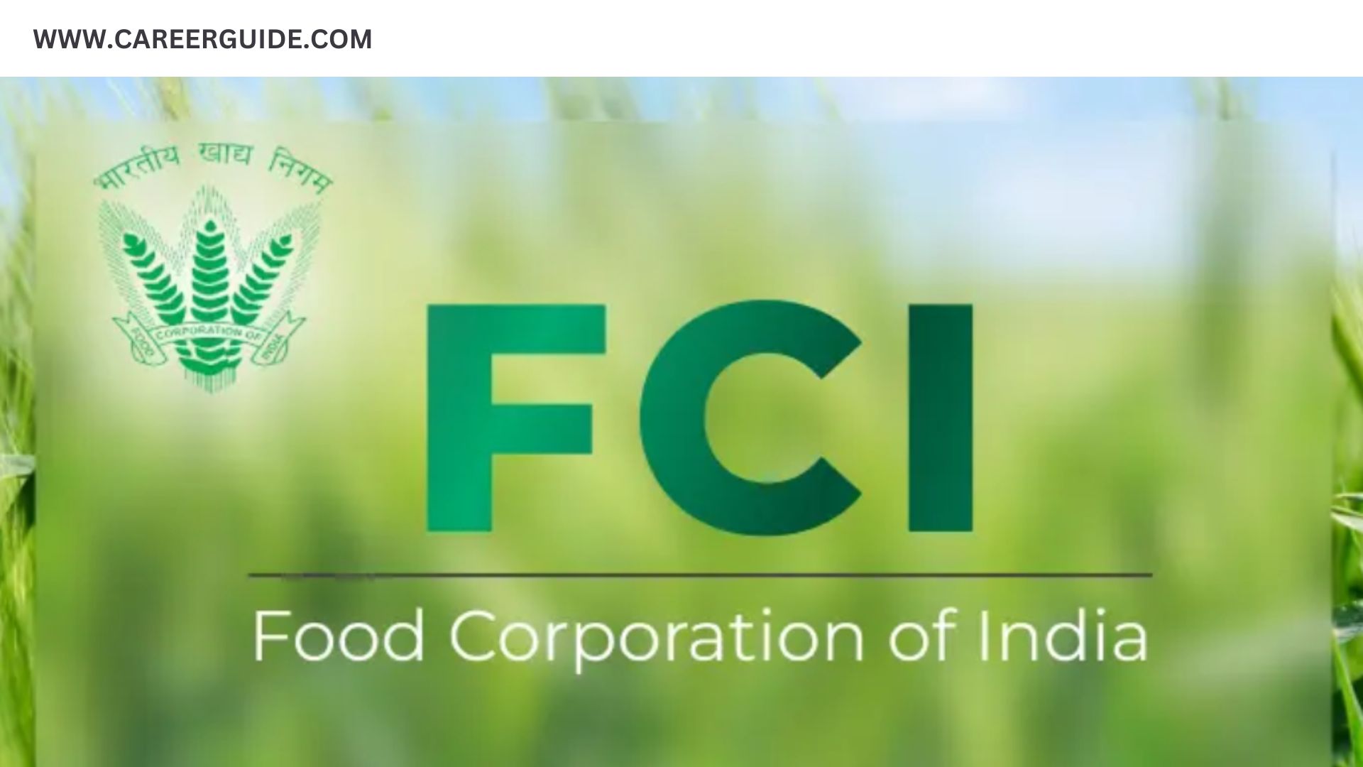 FCI Exam Date 2022: - CareerGuide